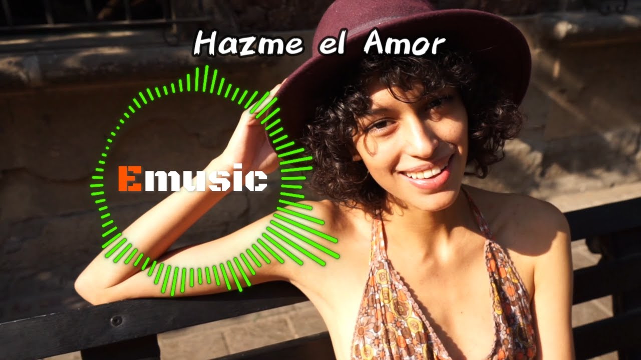 Hazme el Amor - Lu-Ni ポップ ラテン ハッピー 【BGM 著作権フリー 有料音源 Epidemic Sound】pop ...