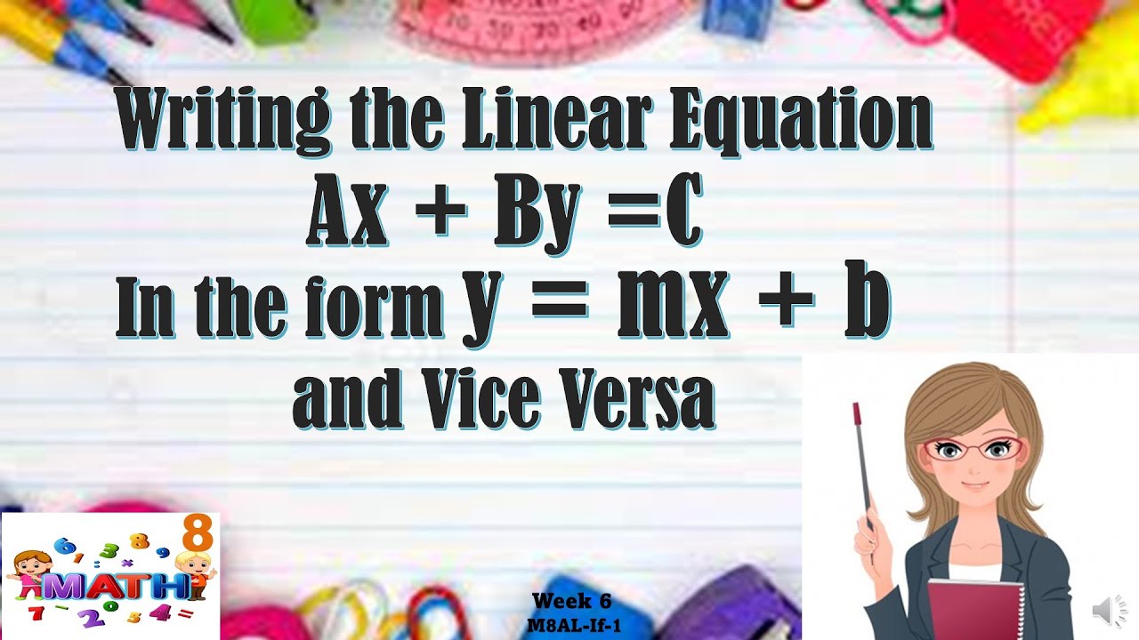 Grade 8 Week 6 Writing The Linear Equation Ax By C In The Form Y Grade 8 Week 6 Writing The Linear Equation Ax By C In The Form Y