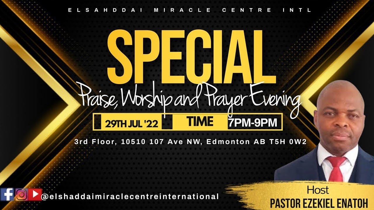 SPECIAL PRAISE, WORSHIP AND PRAYER EVENING. - YouTube
