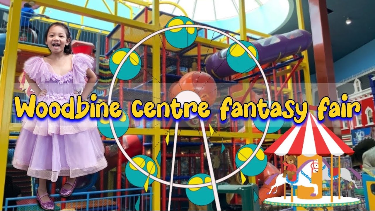 Woodbine centre fantasy fair Toronto’s largest indoor amusement park ...