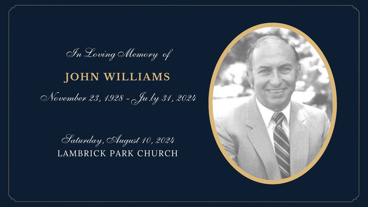 In Loving Memory of John Williams - YouTube