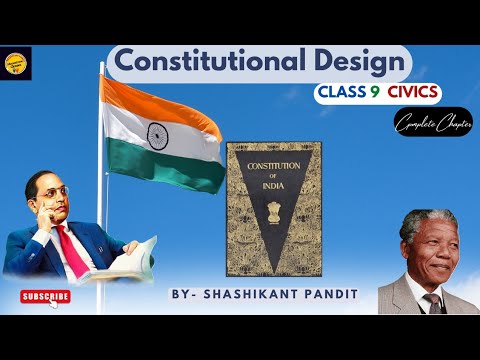 Class 9 Civics Chapter 2 Constitutional Design Complete Chapter | # ...