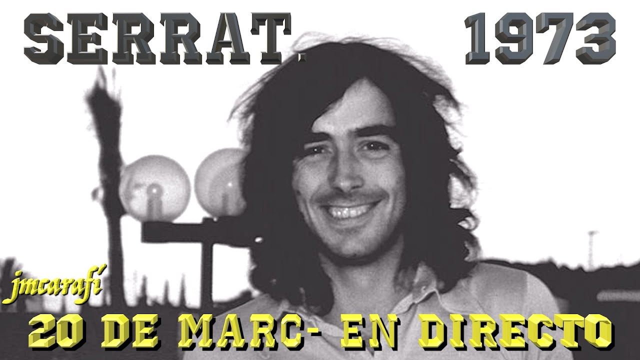 Joan Manuel SERRAT 20 DE MARÇ (INÉDITO ️) en directo Teatre Tívoli 1973 ...