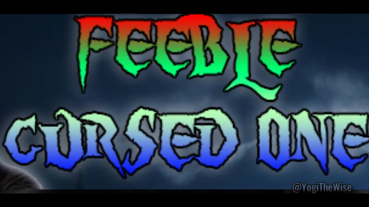 FEEBLE CURSED ONE (Dark Souls 2 Voice Meme) - YouTube