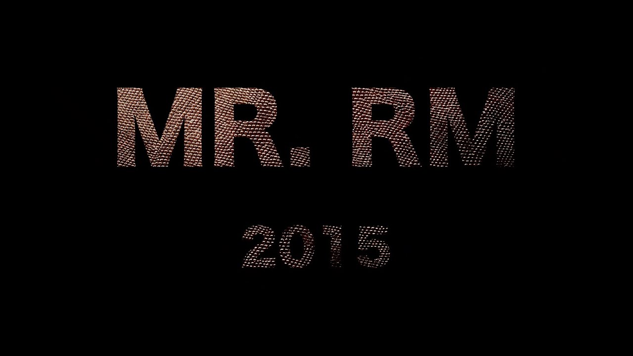 MR. RM 2015 - YouTube