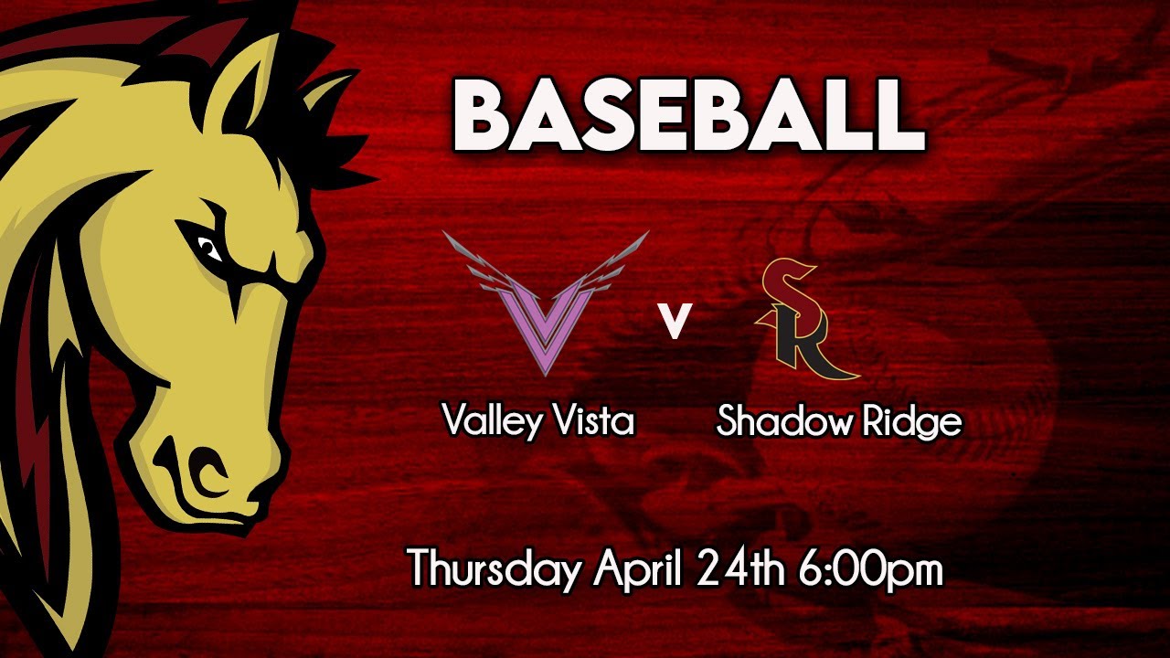 Baseball - Shadow Ridge vs Valley Vista - YouTube