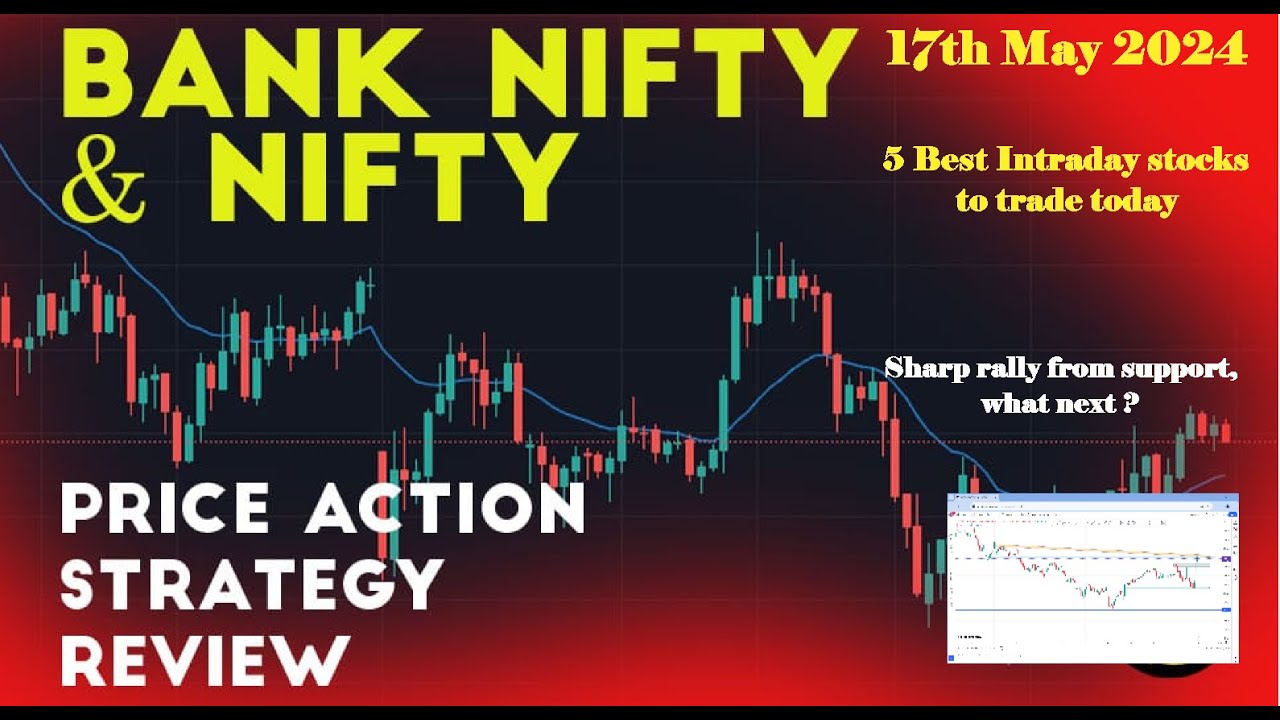 5 Best Intraday stocks | 17th May 2024 | stocks to buy today | with ...