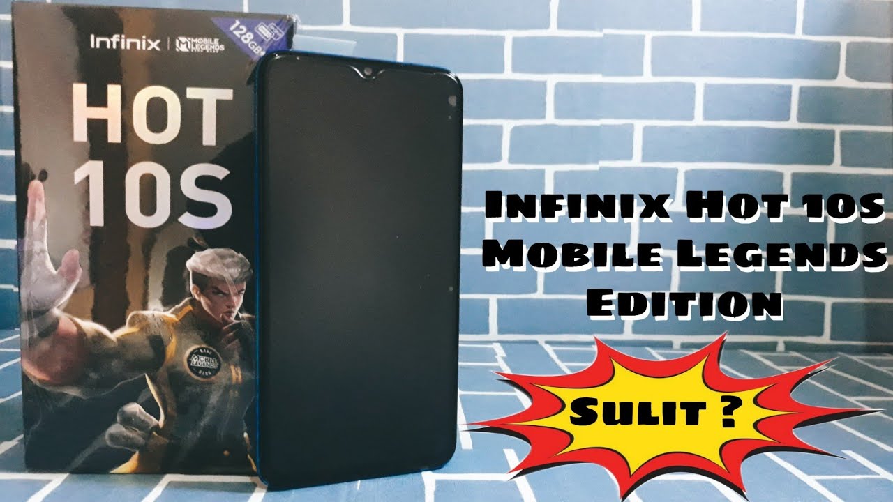 Unboxing Infinix Hot 10s Mobile Legends Edition 6gb 128gb For Only 6990 ...