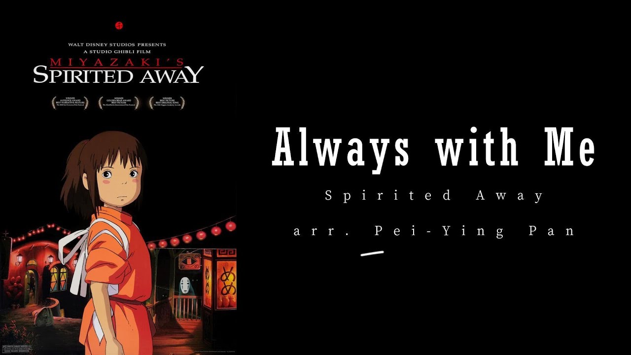 Always with me from Spirited Away, by Youmi Kimura (Beginner ...