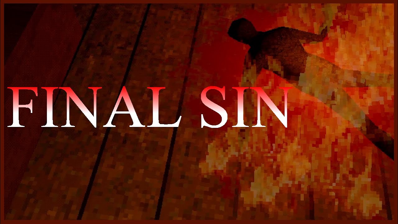 Final Sin - Indie Horror Game - No Commentary - YouTube