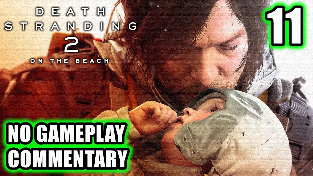 DEATH STRANDING 2 - Part 11: DRAWBRIDGE A NEW ADVENTURE Walkthrough (NO ...