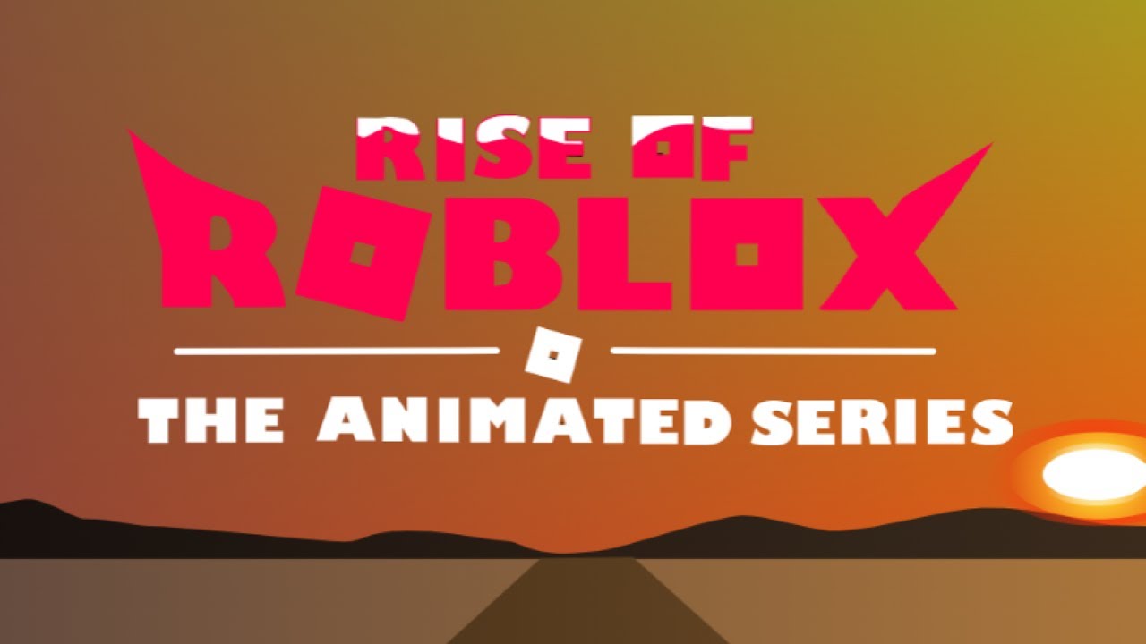Rise of Roblox: The Animated Series | Main Theme - YouTube