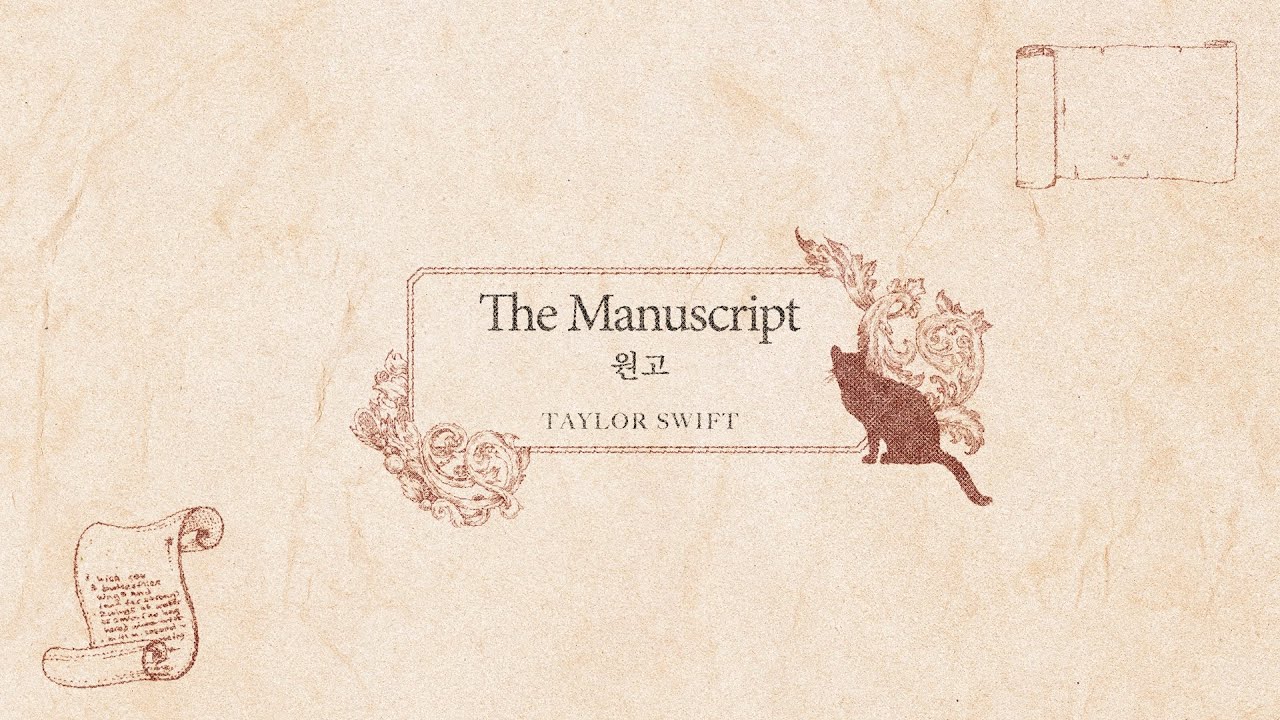 (Lyric) 테일러 스위프트(Taylor Swift) – The Manuscript l 한글자막 리릭비디오 - YouTube