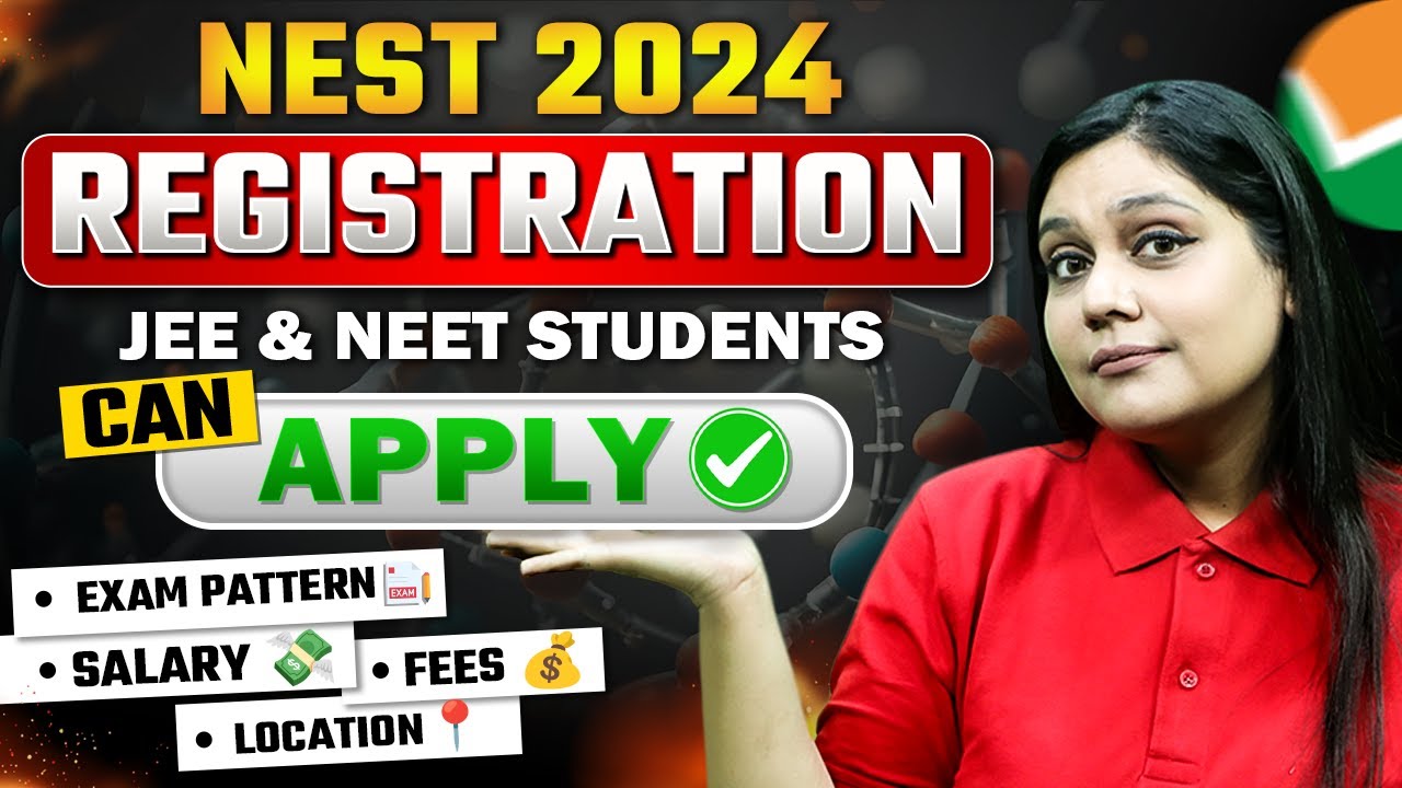 NEST 2024 Registration - Salary, Fees & Hidden points | JEE & NEET ...