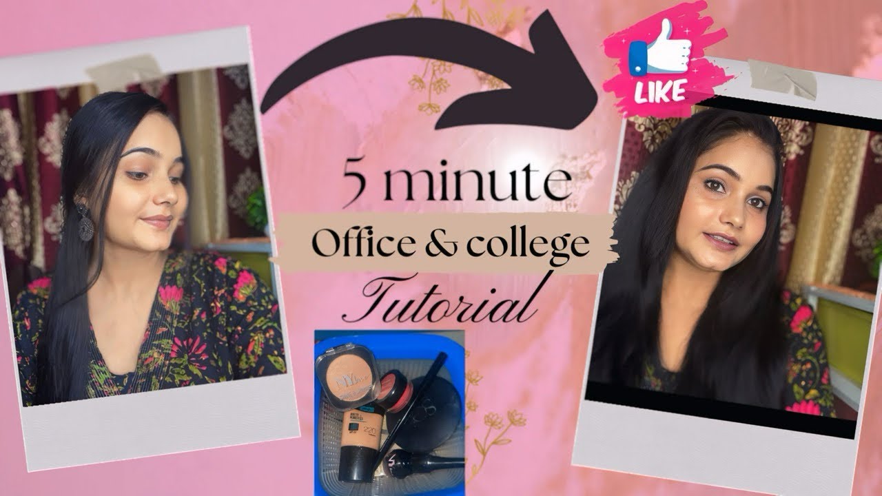 5Min makeup tutorial ||simple & easy everyday makeup look for collage ...