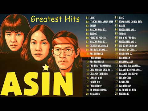 The Best of ASIN - Iconic OPM Songs