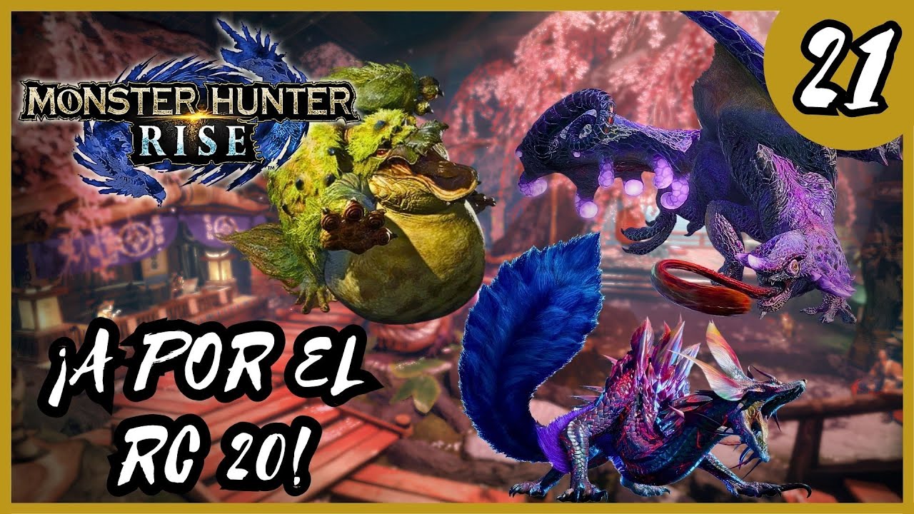 PRIMERAS MISIONES DE EVENTO - ¡A POR EL RC 20! | MONSTER HUNTER RISE Ep ...