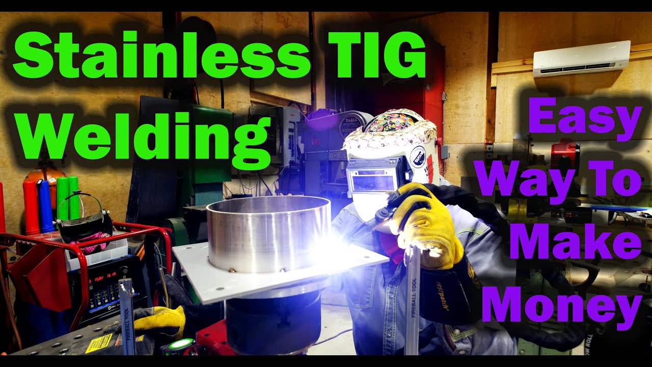 Stainless Steel TIG Welding | 8" And Bigger - YouTube