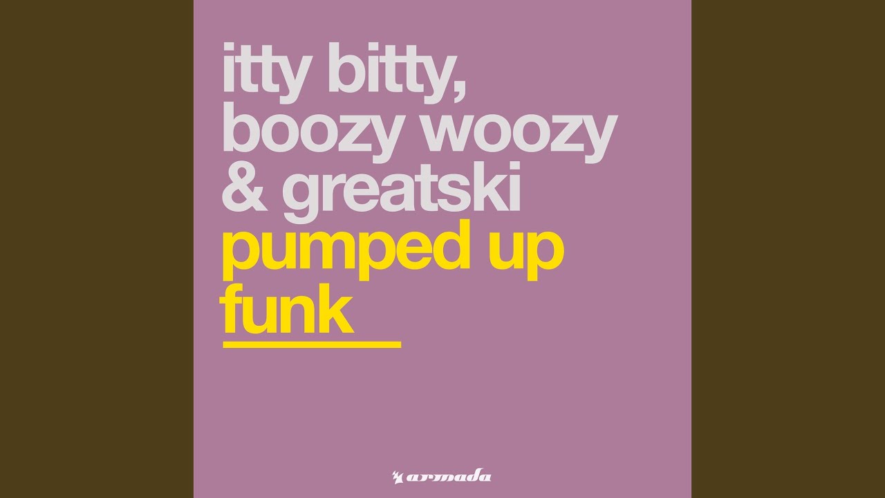 Pumped Up Funk (Pump-A-Pella Mix) - YouTube