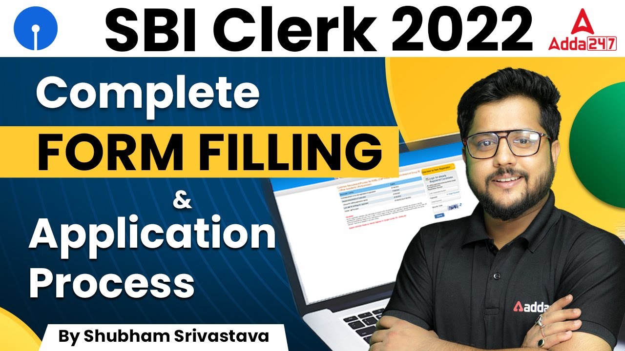 SBI Clerk Form Fill Up 2022 Complete Application Process | SBI Clerk ...