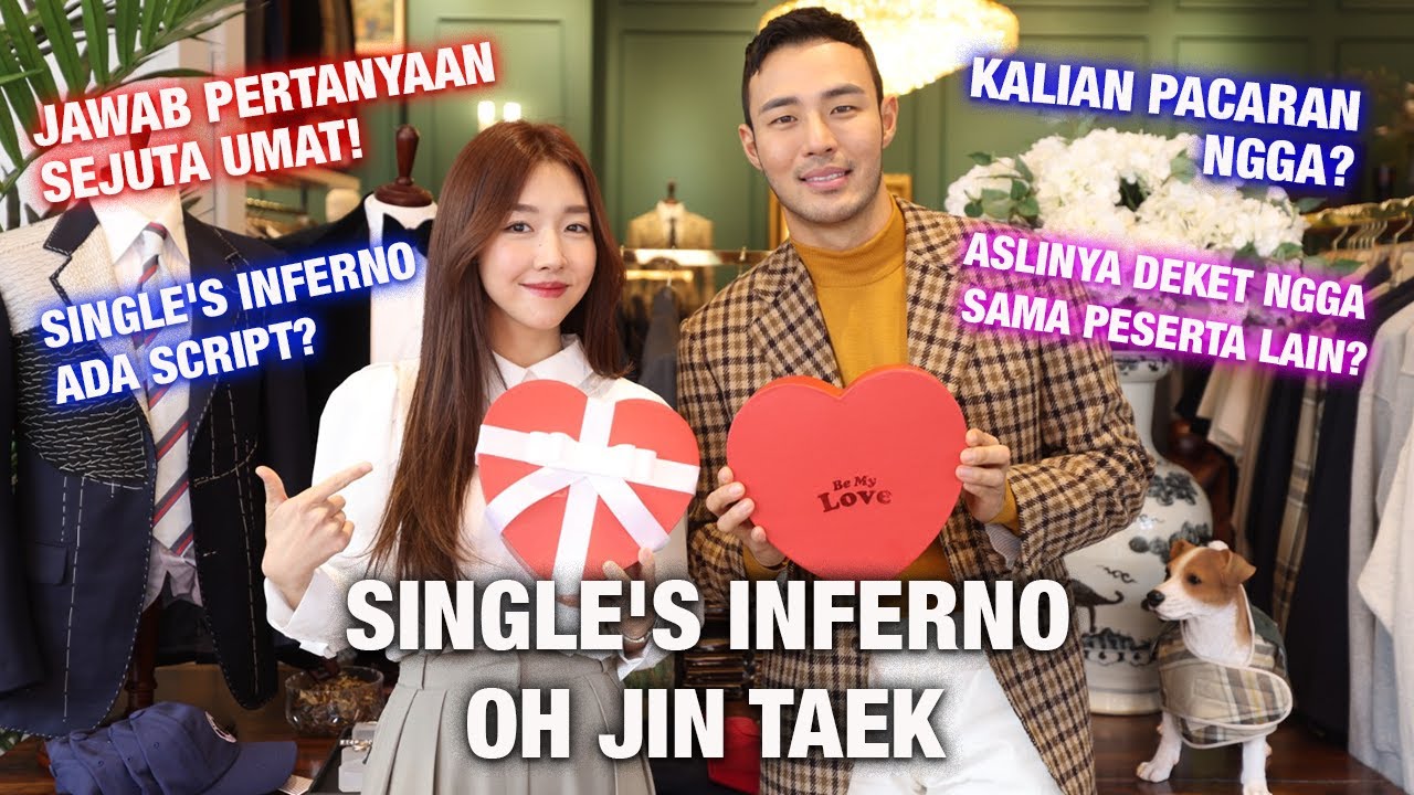 SINGLE'S INFERNO OH JIN TAEK MENJAWAB PERTANYAAN SEJUTA UMAT ! - YouTube