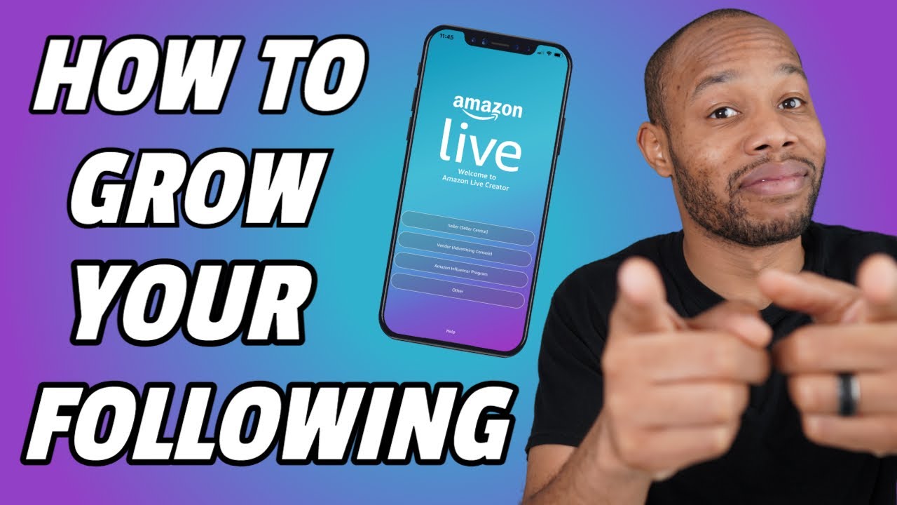How To Grow Your Amazon LIVE Followers To Achieve A-LIST Status Level ...