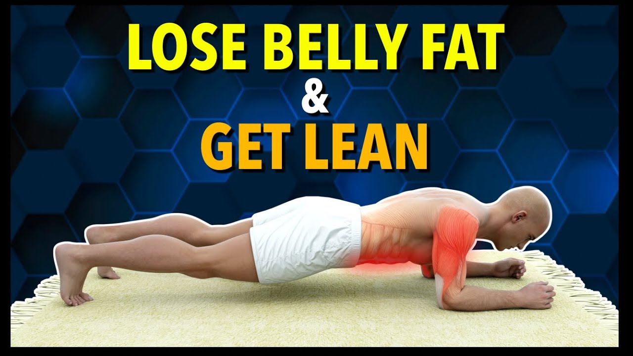 THE BEST WORKOUT TO LOSE BELLY FAT & GET LEAN - YouTube