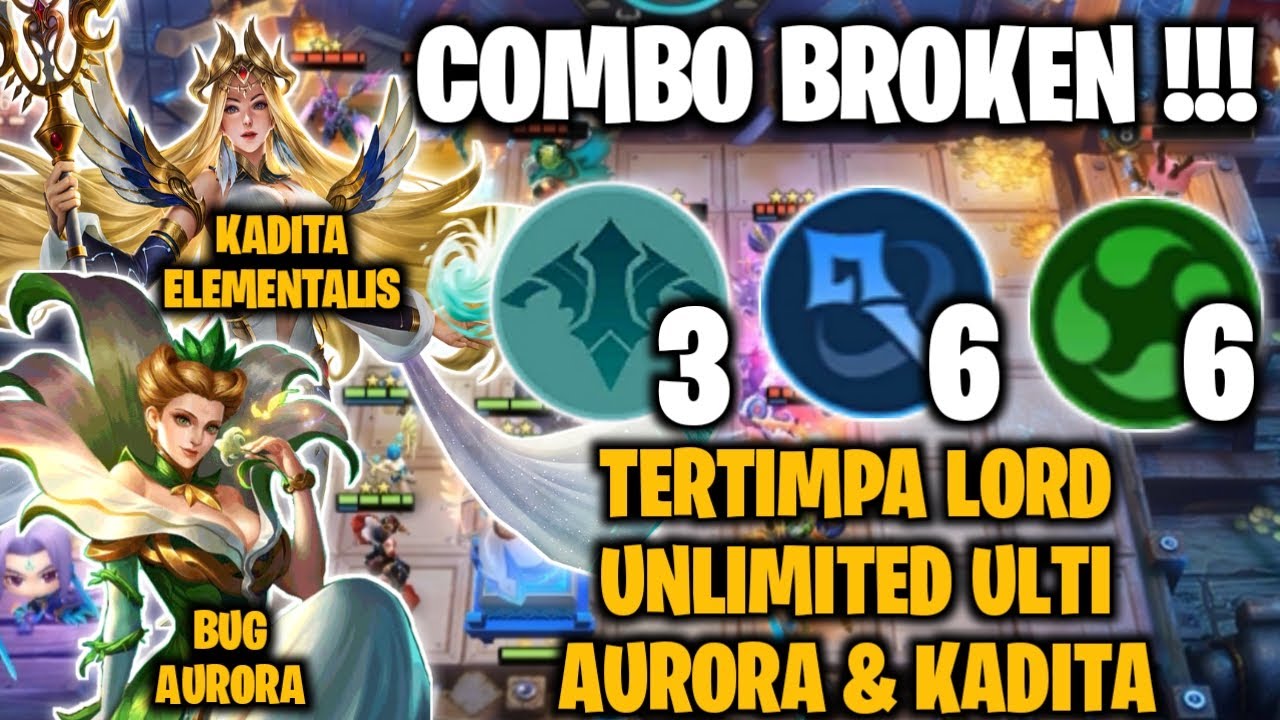 COMBO BROKEN !!! KADITA ELEMENTALIS + BUG AURORA + LORD VEXANA BINTANG ...