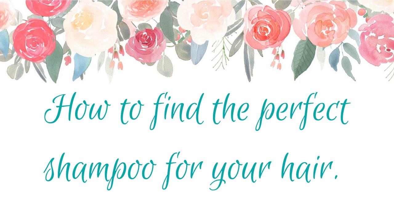 3 Tips For Finding the PERFECT Shampoo - YouTube