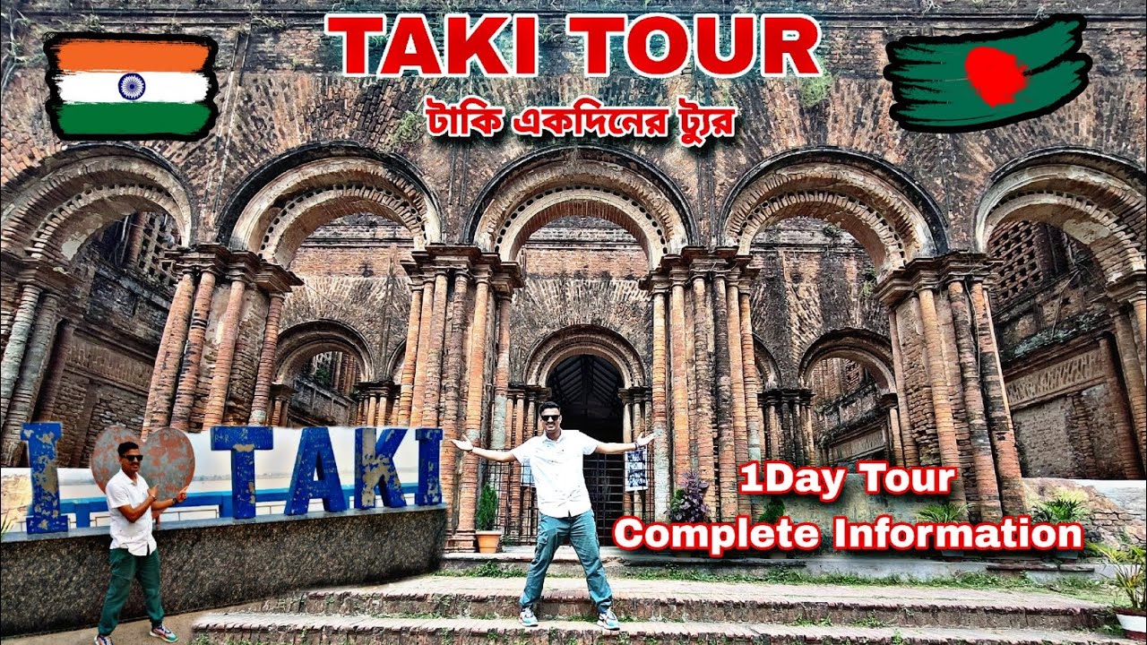Taki Tour | Taki Tour One Day | টাকি ট্যুর | Taki Tourist Places | One ...