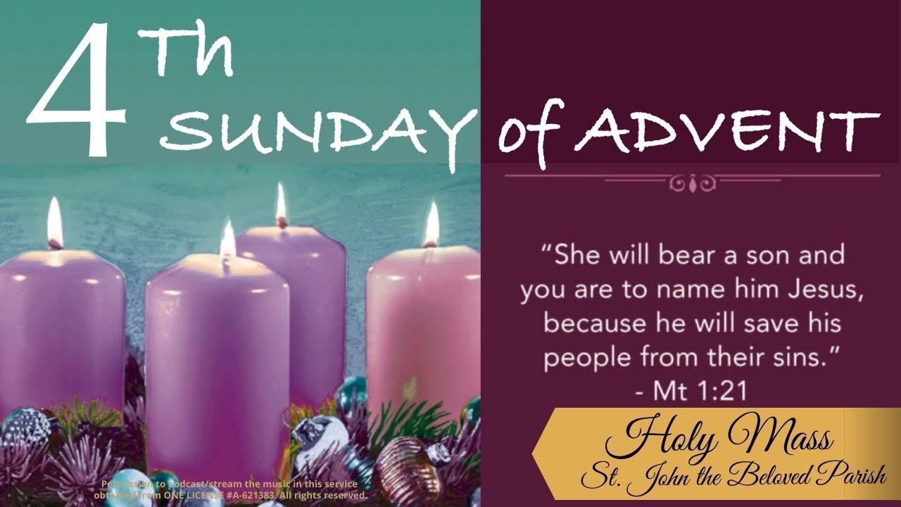 Holy Mass, The Fourth Sunday of Advent - YouTube