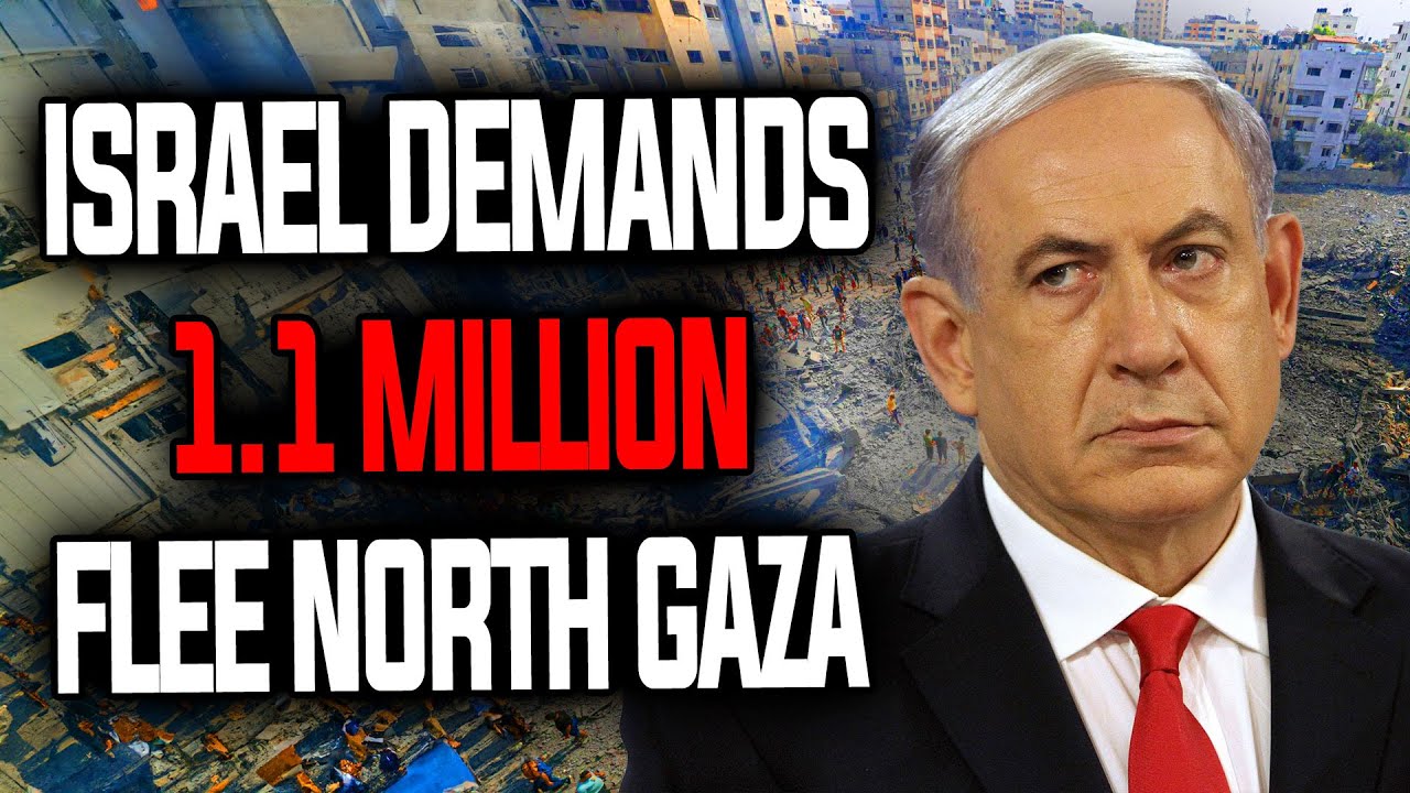 Israel Demands 1 Million Gazans Flee South Ahead Of Invasion Youtube