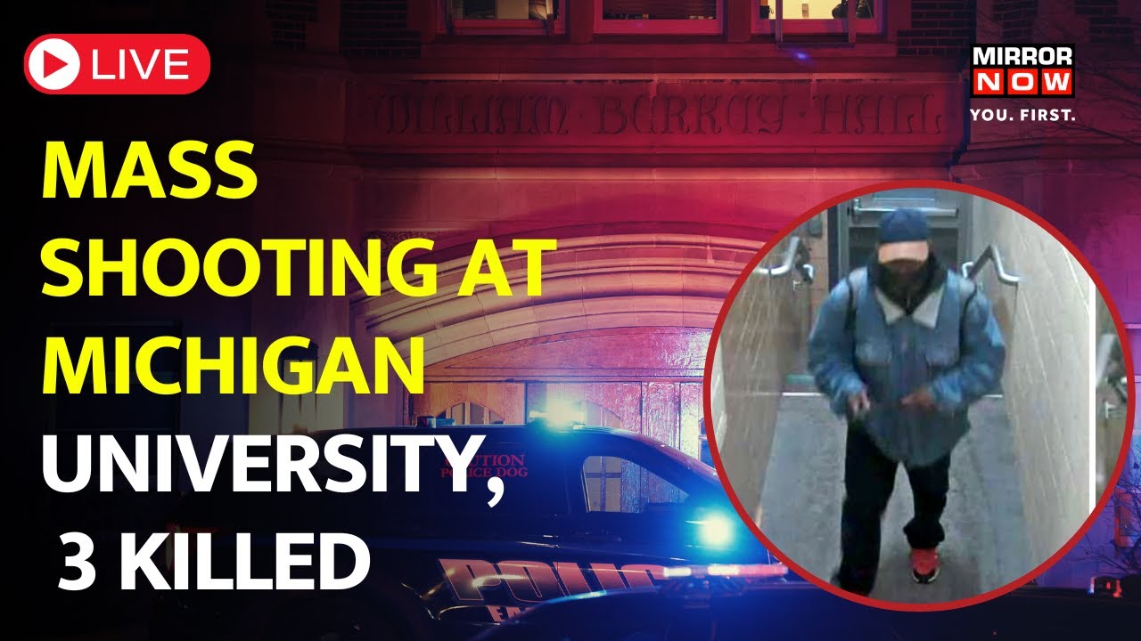 US Michigan Shooting LIVE | Gunman Opens Fire At Michigan State ...