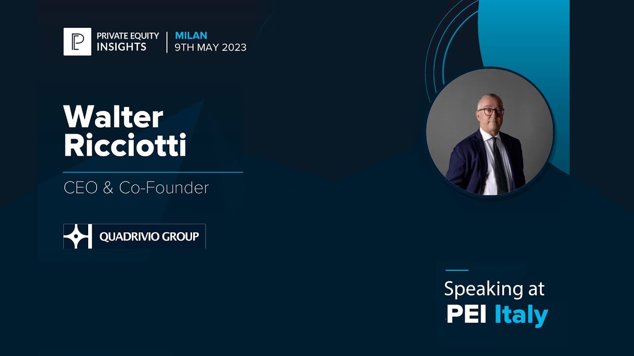 Walter Ricciotti speaker at PE Insight - Milan, 09.05.2023 - YouTube