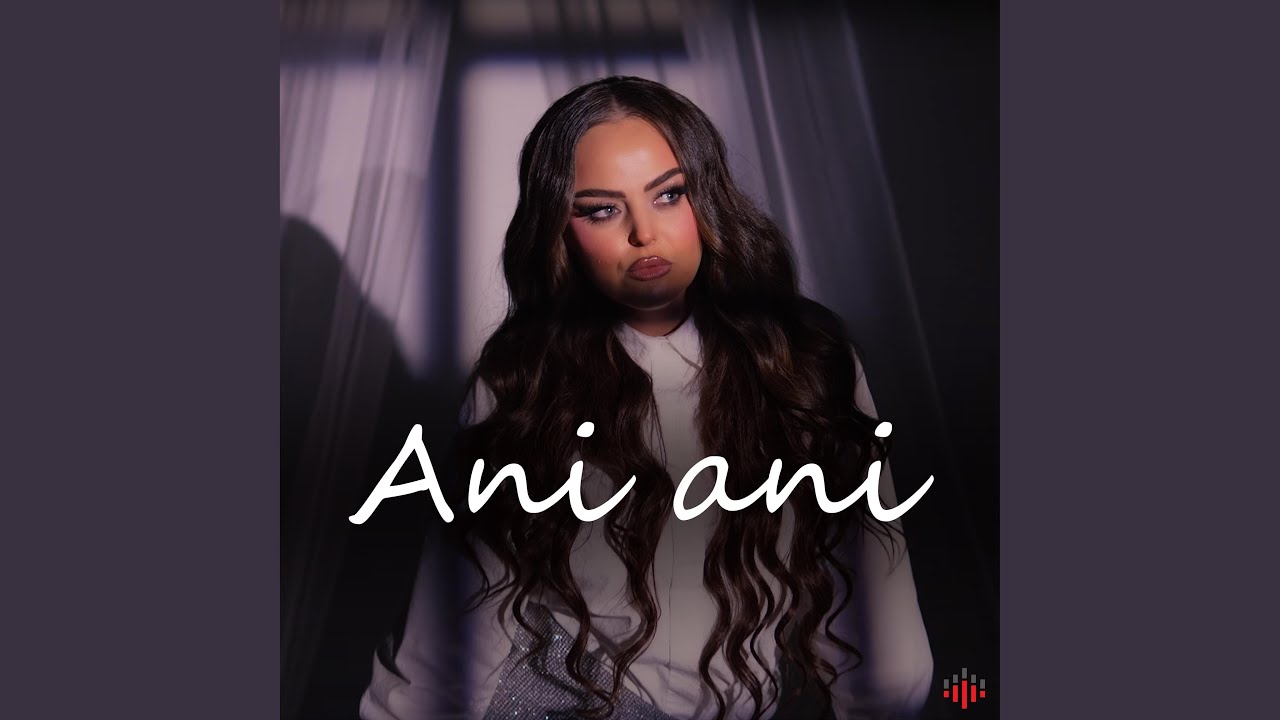 Ani ani - YouTube