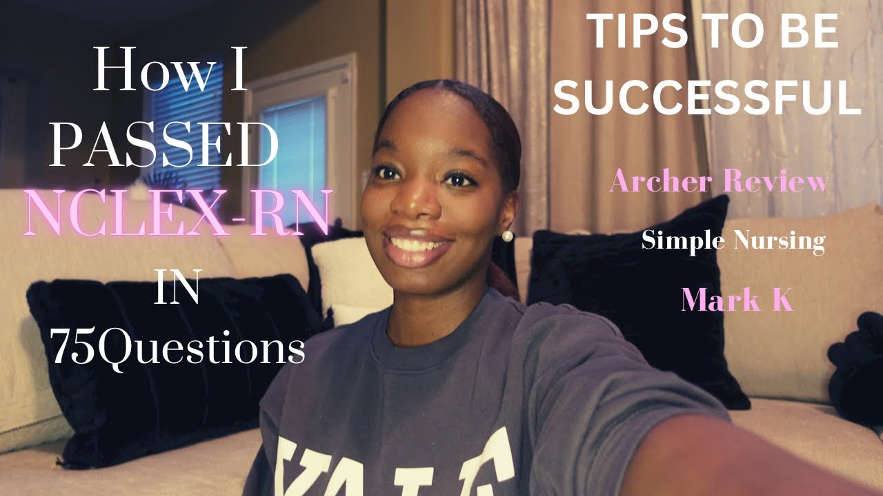 How I Passed NCLEX in 75 Questions *First Try* - YouTube