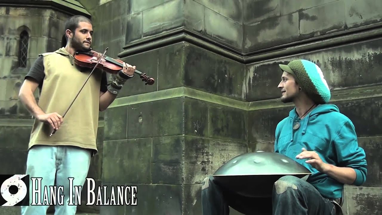 Hang In Balance Royal Mile Session #01 - YouTube