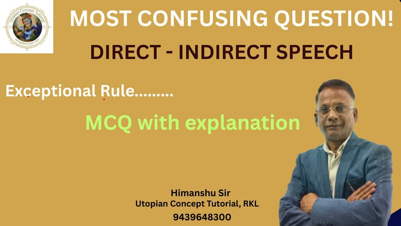 Most Confusing Question Based on Narration | Direct & Indirect Speech ...