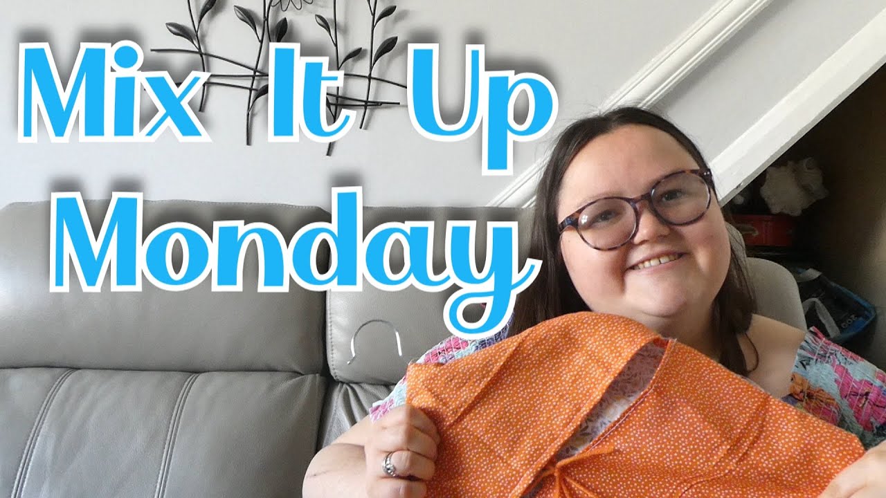 Mix It Up Monday - Sewing (My family has to much faith in my abilities ...