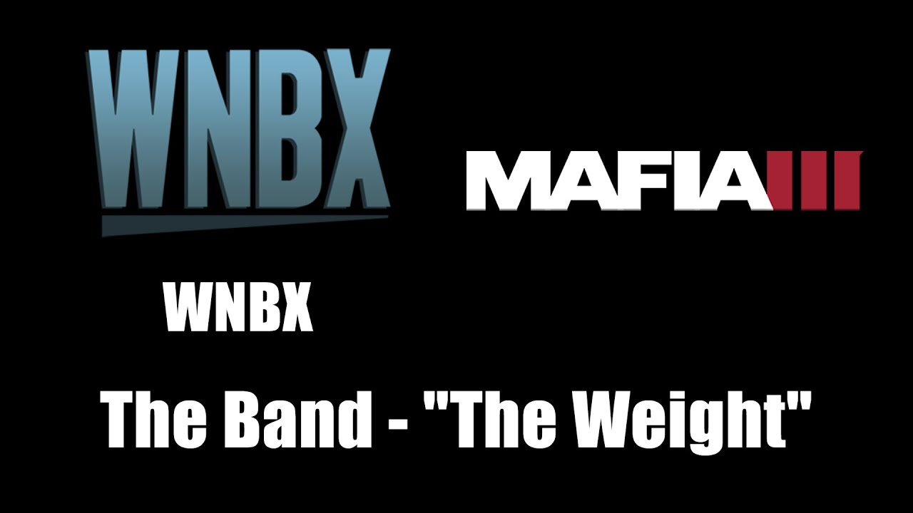 Mafia III (Mafia 3) - WNBX | The Band - "The Weight" - YouTube Music
