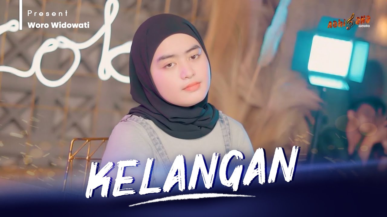 WORO WIDOWATI - KELANGAN ( Official Music Video ) - YouTube
