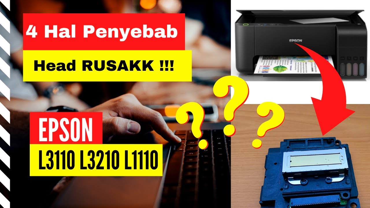 Head Epson L3110 L3210 L1110 Rusak Mampet Buntu Sayem Printer - YouTube