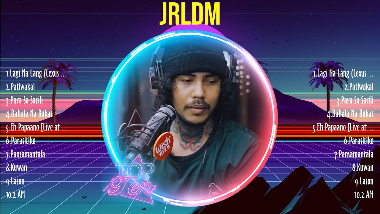 JRLDM 2024 MIX Top 10 Best OPM Tagalog Songs Greatest Hits ~ Full Album ...