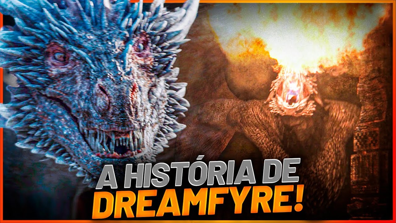 A HISTÓRIA COMPLETA DE DREAMFYRE! A SEGUNDA MAIOR DE TODOS OS DRAGÕES ...