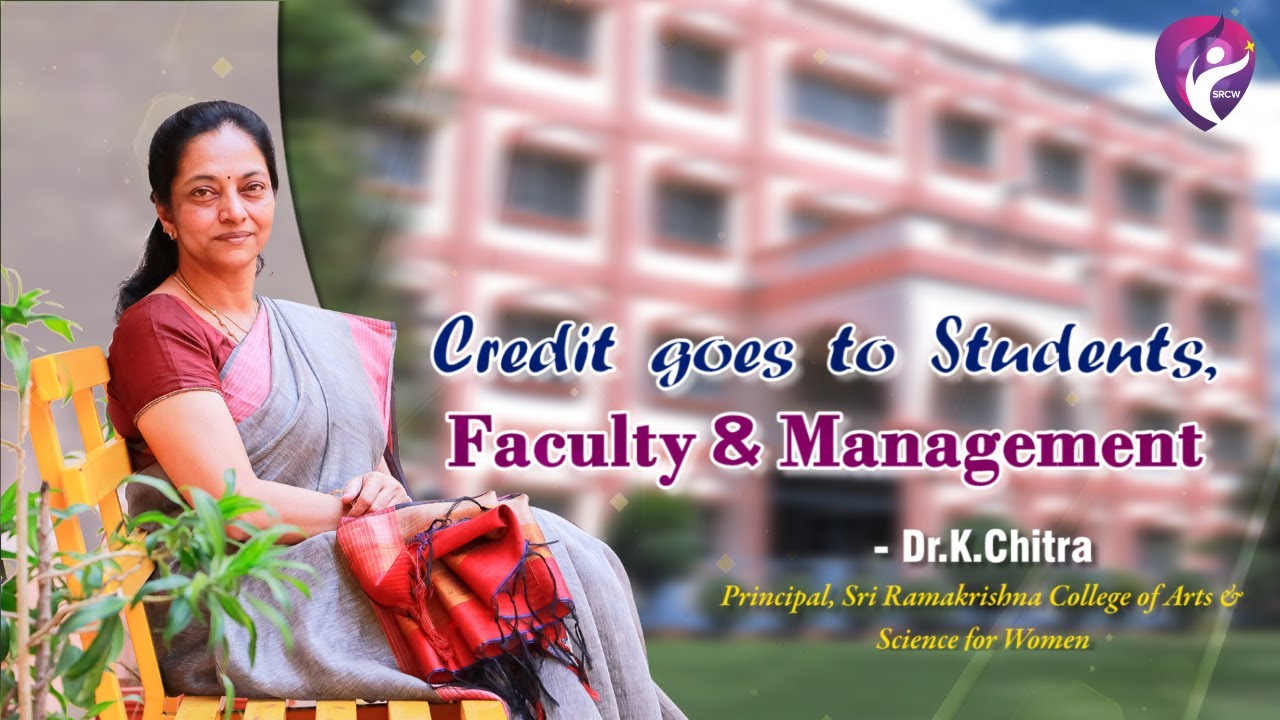 Credit goes to Students, Faculty & Management - Dr.K.Chitra - YouTube