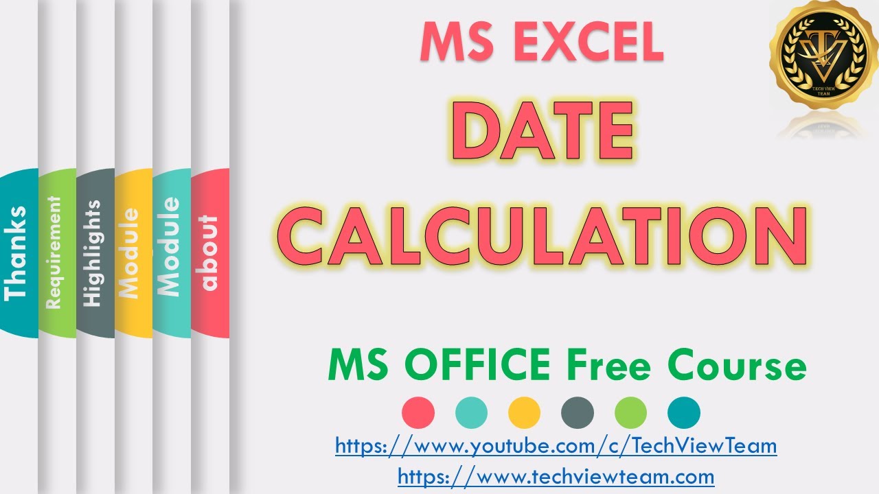 29 MS EXCEL DATE CALCULATION MS Office Course TechView Team YouTube 29-ms-excel-date-calculation-ms-office-course-techview-team-youtube