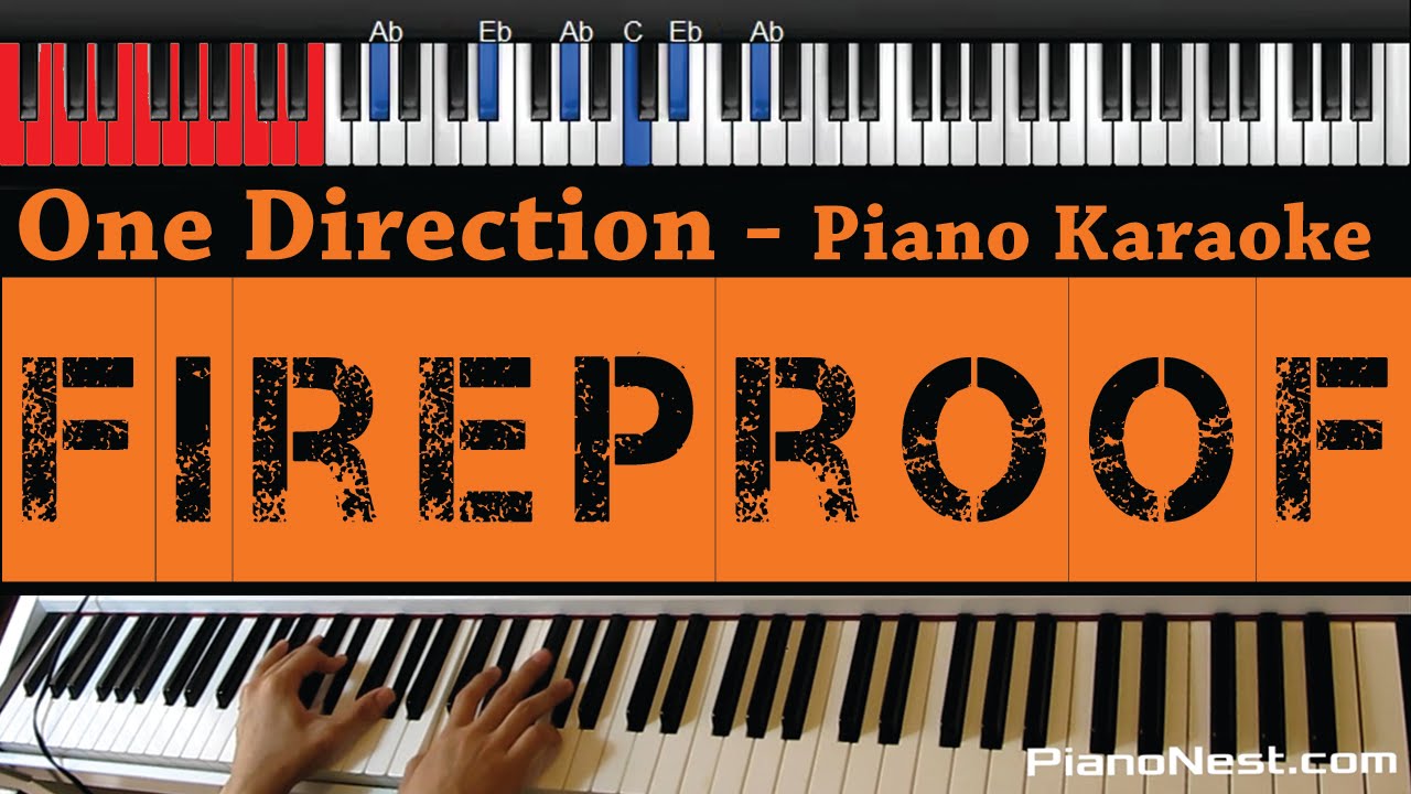 One Direction - Fireproof - HIGHER Key (Piano Karaoke / Sing Along ...
