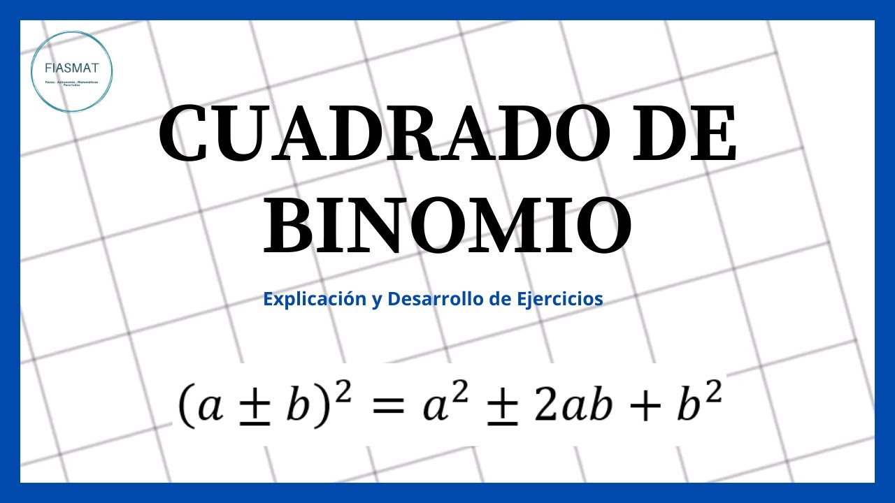 Cuadrado de Binomio - Calcular el cuadrado de binomio - YouTube