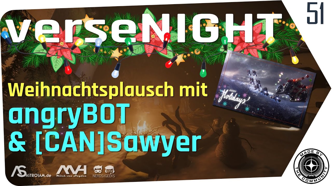 verseNIGHT #51 🌟 Star Citizen 🎄 Weihnachtsplausch 🚀 Gäste: angryBOT & [CAN]Sawyer - YouTube