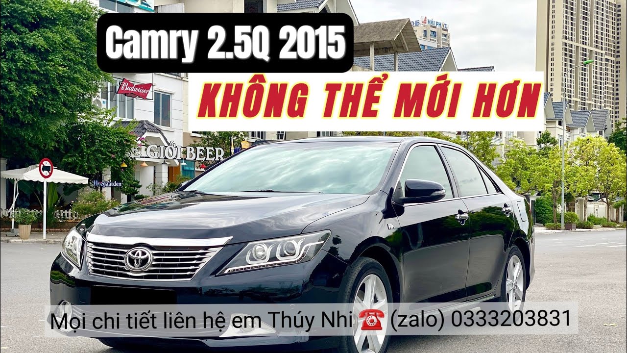 Camry 2.5Q 2015 không thể mới hơn - YouTube